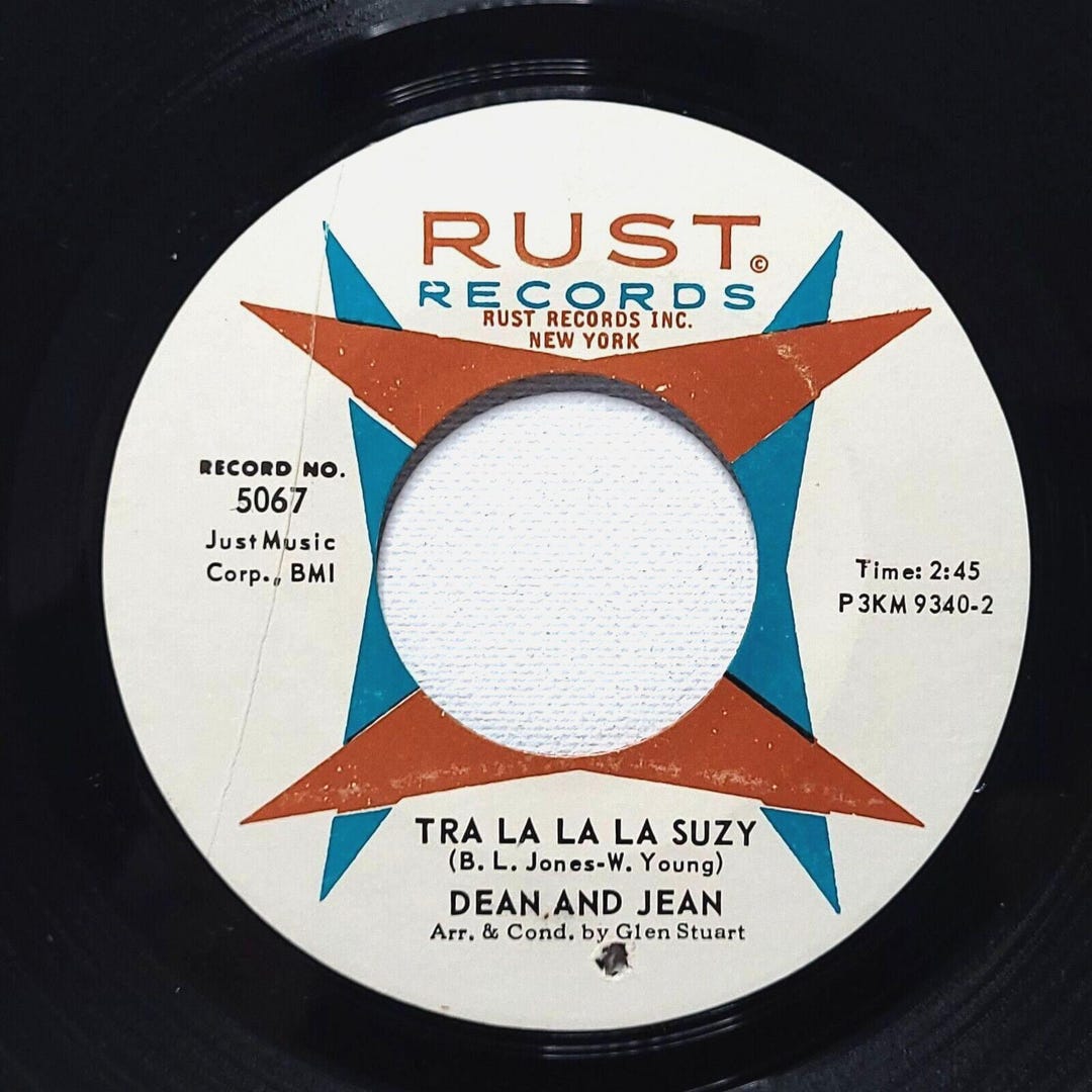 Dean and Jean 45 Tra La La La Suzy / I Love the Summertime on Rust EX R ...
