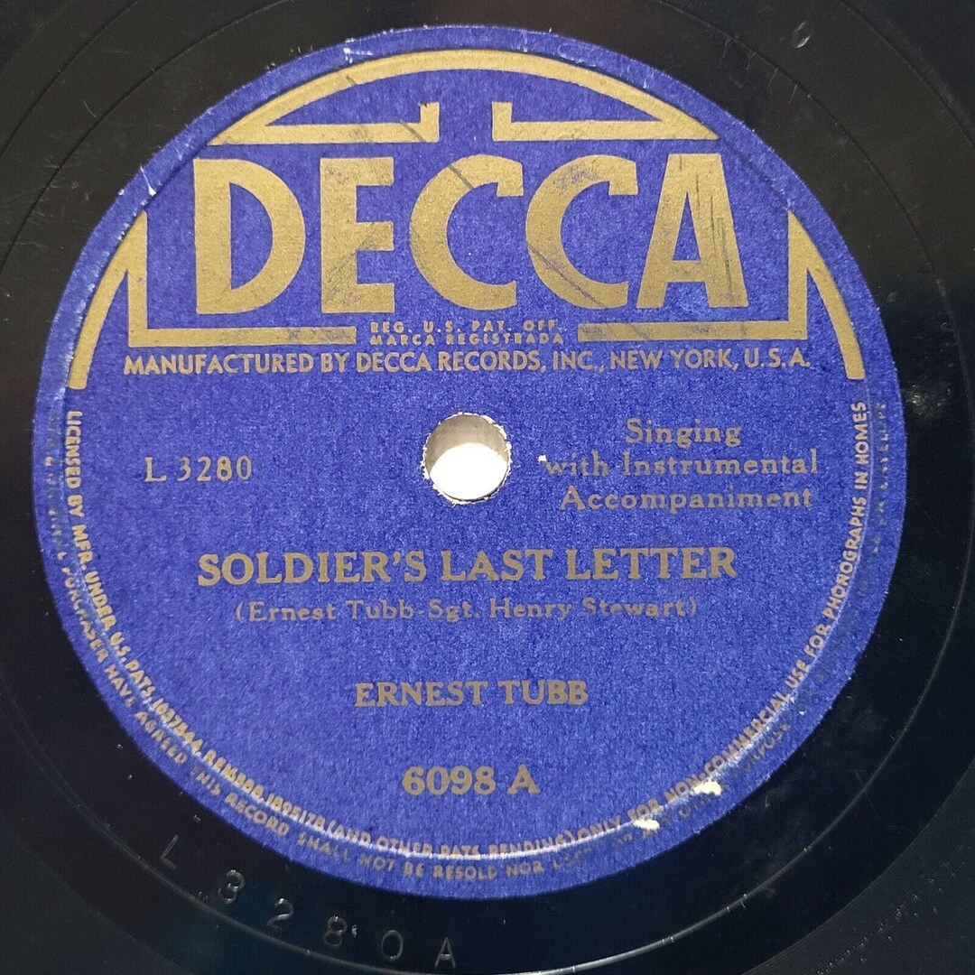 Ernest Tubb 78 RRPM - Soldier's Last Letter / Yesterday's Tears - Decca ...