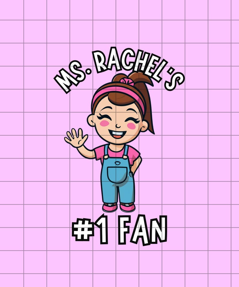 Ms. Rachel #1 Fan PNG, Ms. Rachel Birthday Party Clip Art Cartoon ...