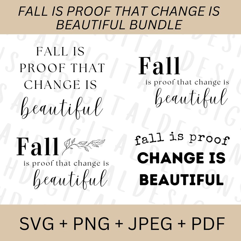 Fall is Proof That Change is Beautiful Sign - Etsy