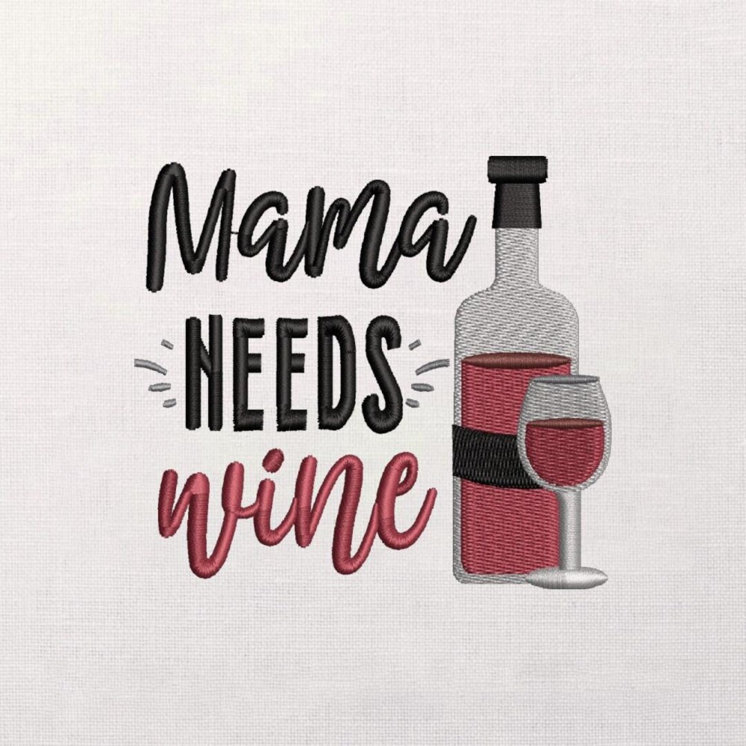 Wine Bottle and Glass Embroidery Design, Funny Mom Quote, Bar Kitchen ...