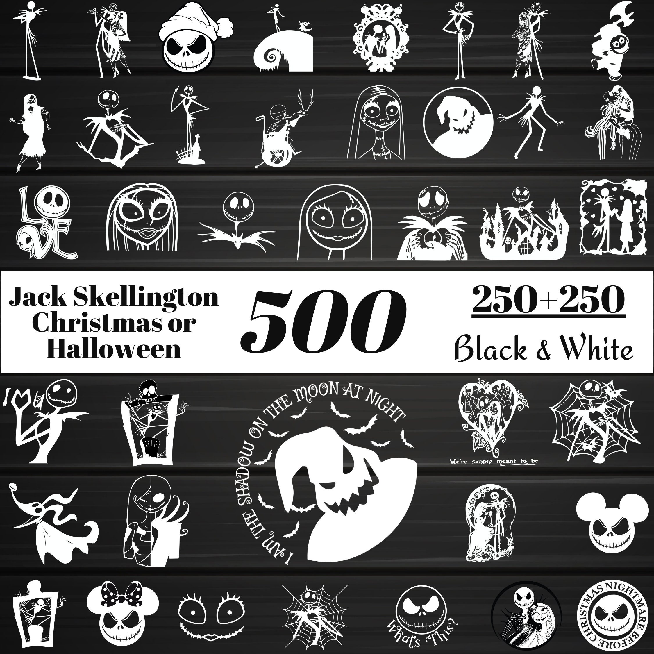 250 Black + 250 White Designs Nightmare Before Christmas Svg, Jack and ...