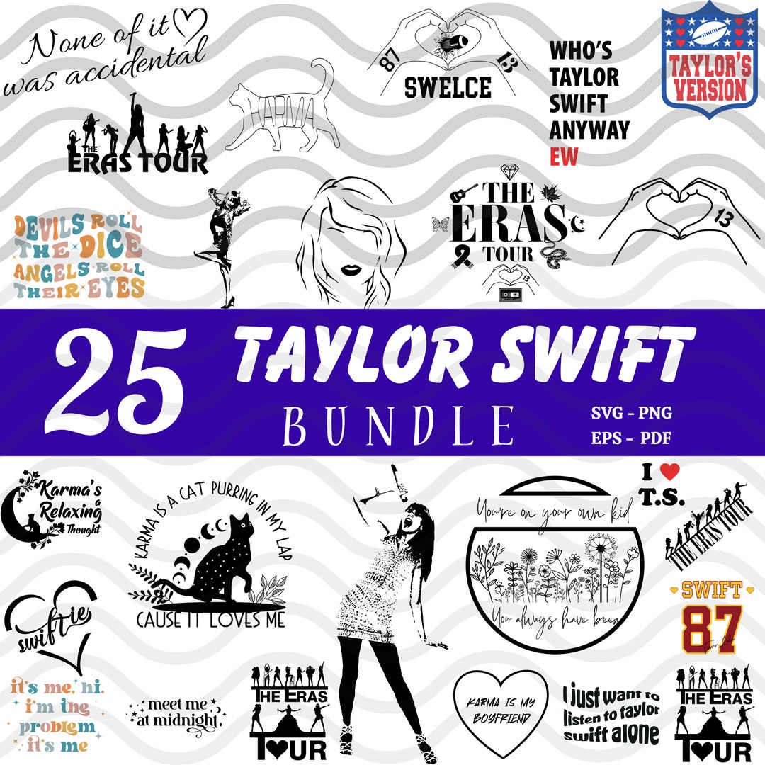 25 Amazing Taylor Swift Designs Svg, Taylor Swift Svg, the Eras Tour ...