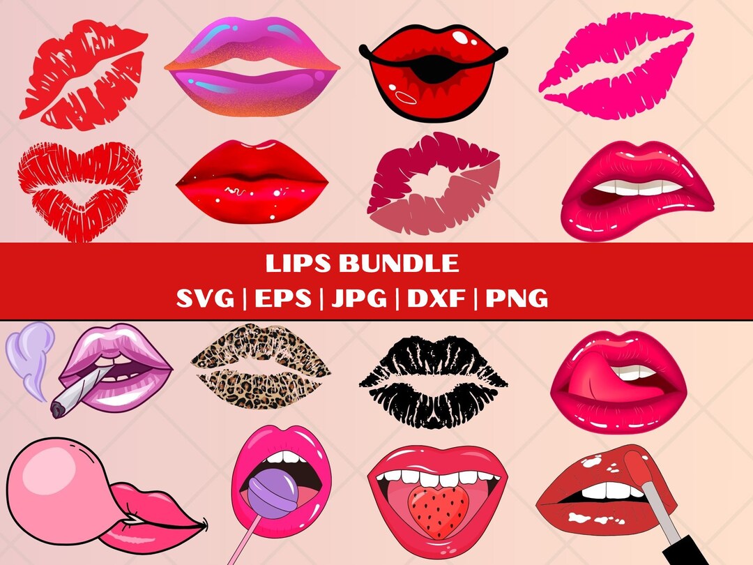 Lips Svg Bundle Lips Png Bundle Kiss Svg Lips Print Svg Red Lips Svg ...