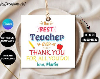 Editable Teacher Appreciation Week Gift Tags Thank You Teacher Gift Tag ...