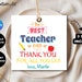 Editable Teacher Appreciation Week Gift Tags Thank You Teacher Gift Tag ...