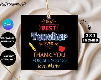 Editable Teacher Appreciation Week Gift Tags Thank You Teacher Gift Tag ...