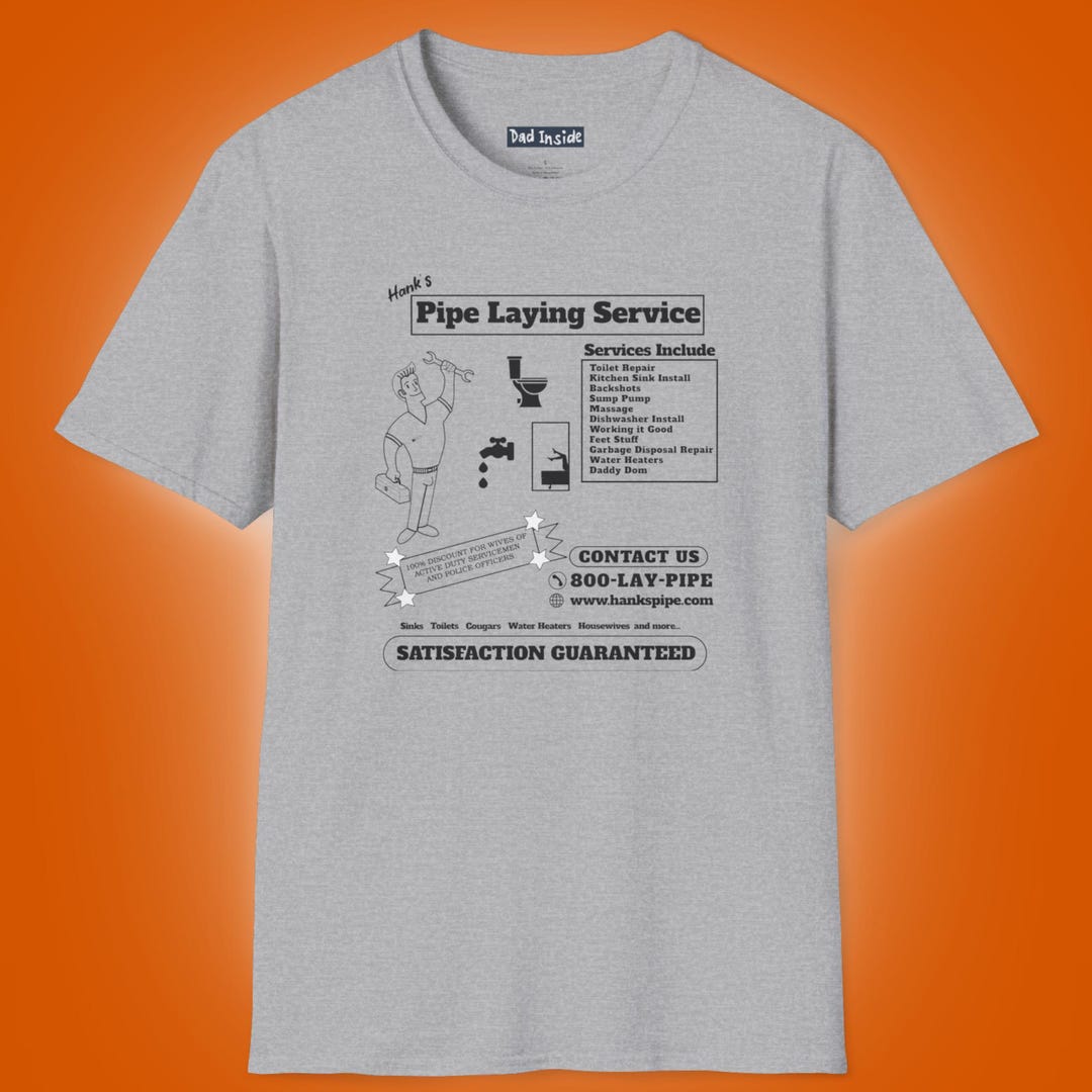 Hank's Pipe Laying Service T-shirt Funny Plumber Humor Tee Sarcastic ...