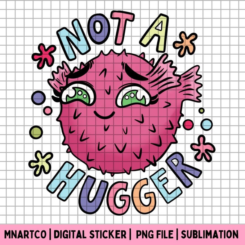 Not a Hugger Digital Sticker, Puffer Fish Sticker, Pink Fish, Hugs ...