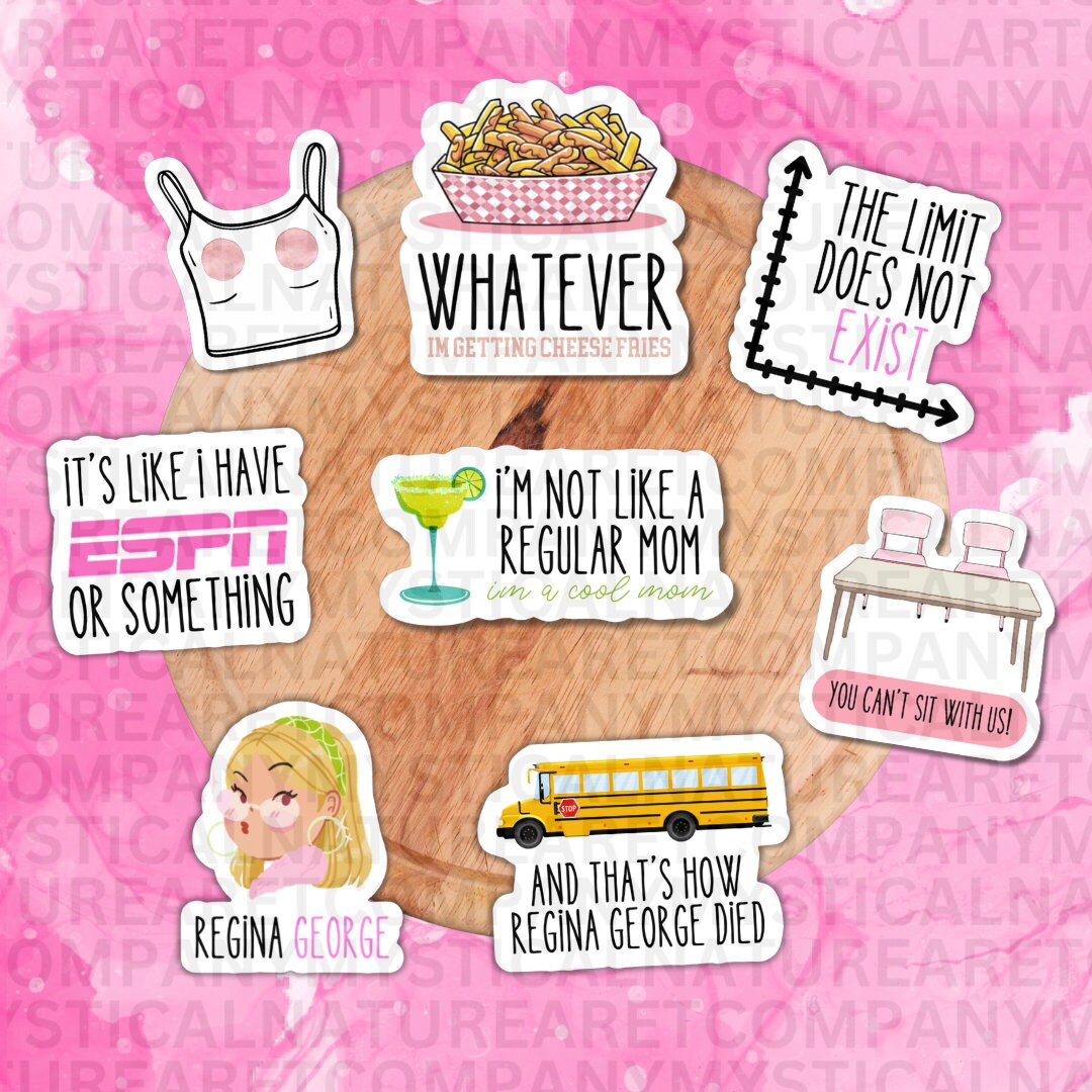 8PCS Mean Girls Stickers, You Can't Sit With Us, Regina George, Iconic ...