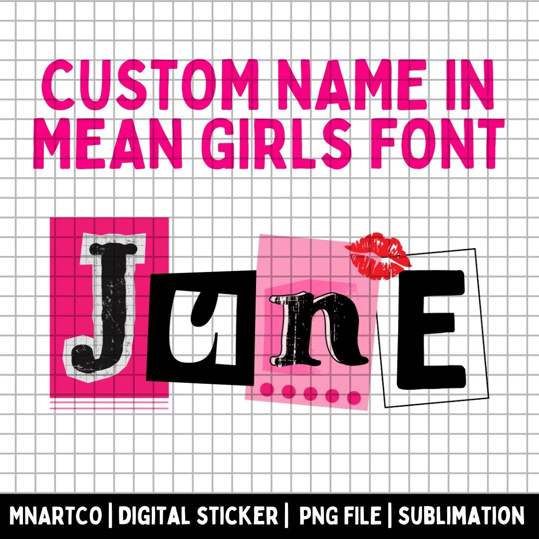 Custom Mean Girls Font Sticker, Y2K Style (PNG File) - Etsy