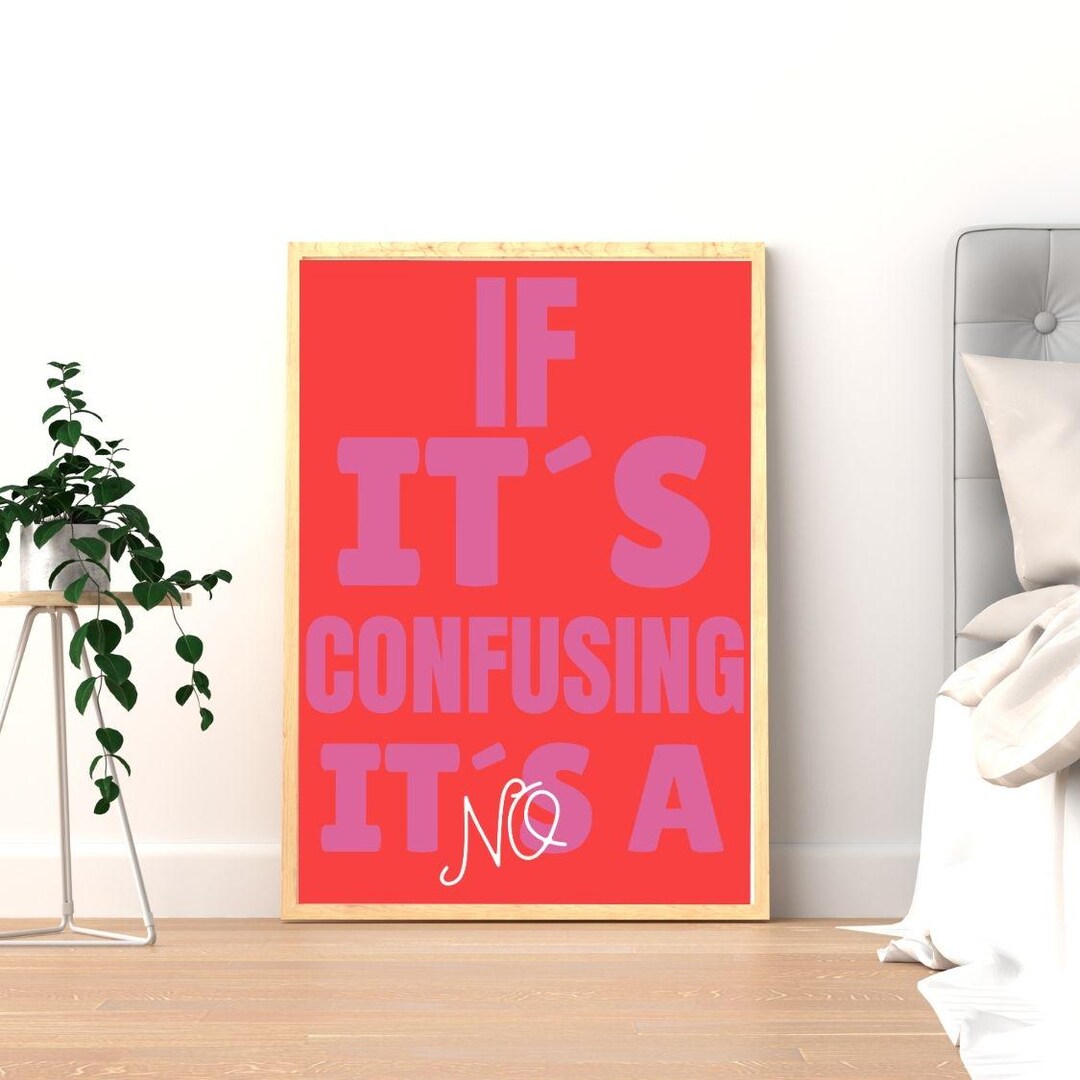 If Its Confusing Its A No Poster Boundaries Wall Art Coral Pink ...