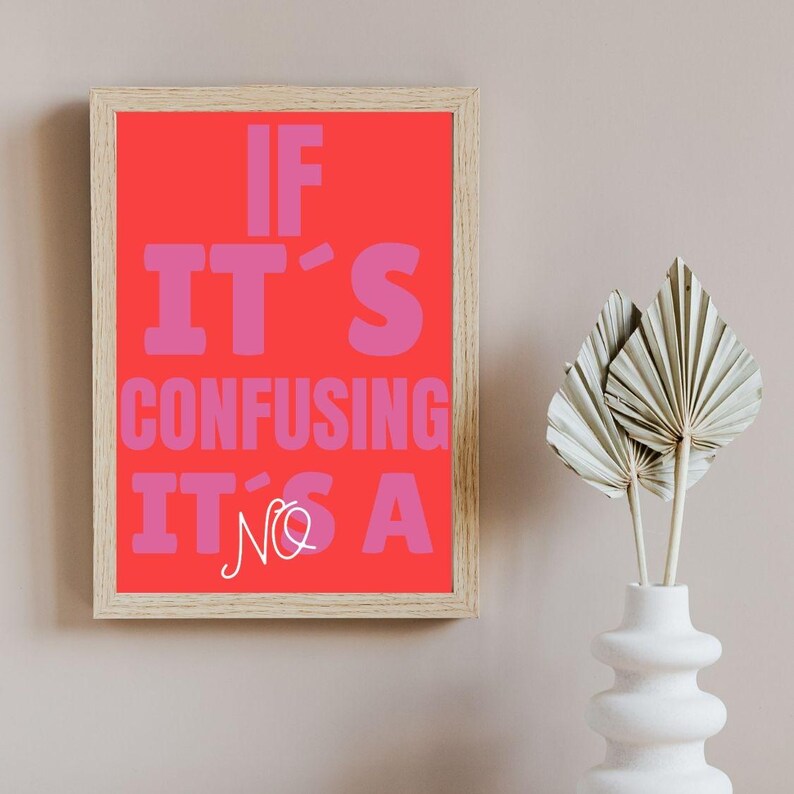If Its Confusing Its A No Poster Boundaries Wall Art Coral Pink ...
