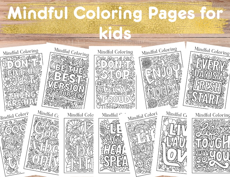 Mindful Coloring Pages for Kids, Inspirational Coloring Sheets ...