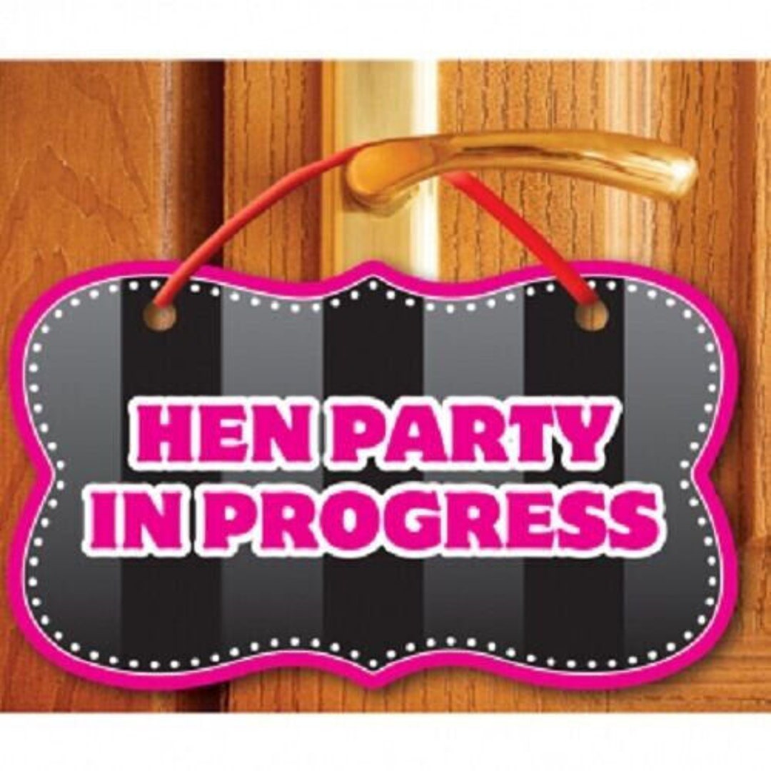 Hen Night Party in Progress Door Sign Girls Bride to Be - Etsy