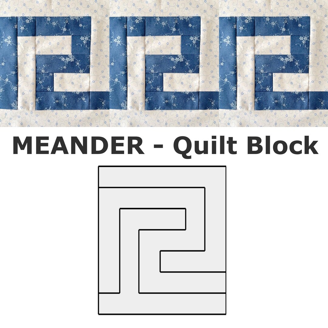 Sewing Pattern I MEANDER - Quilt Block I Classic Pattern for a Side ...