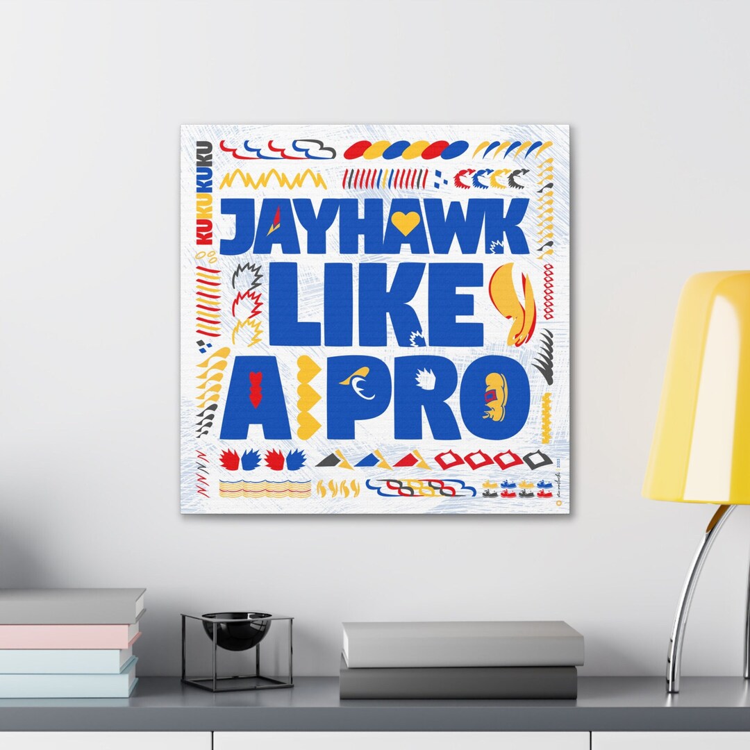 Jayhawk Like a Pro | Word Art | Canvas Print No Frame Needed ...