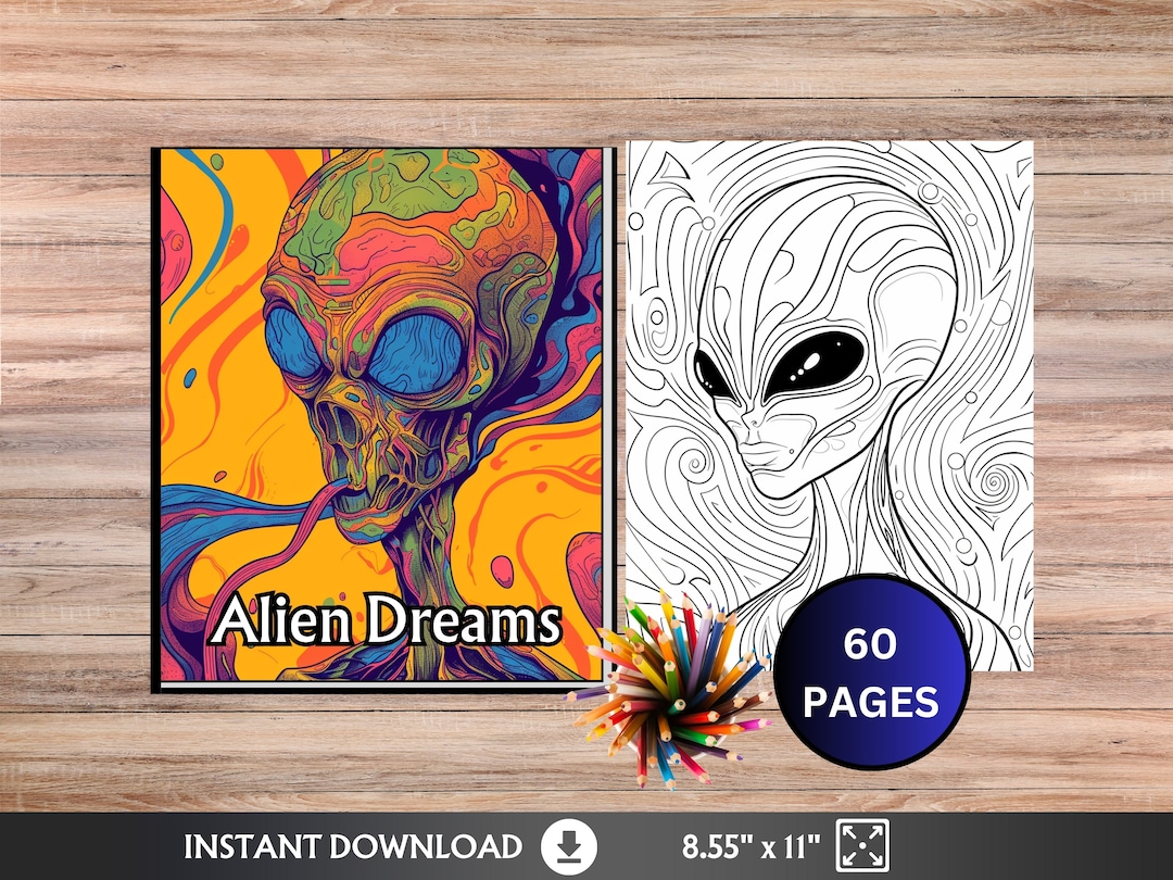 Otherworldly Fantasy: Alien Dreams Coloring Book for Kids and Adults ...