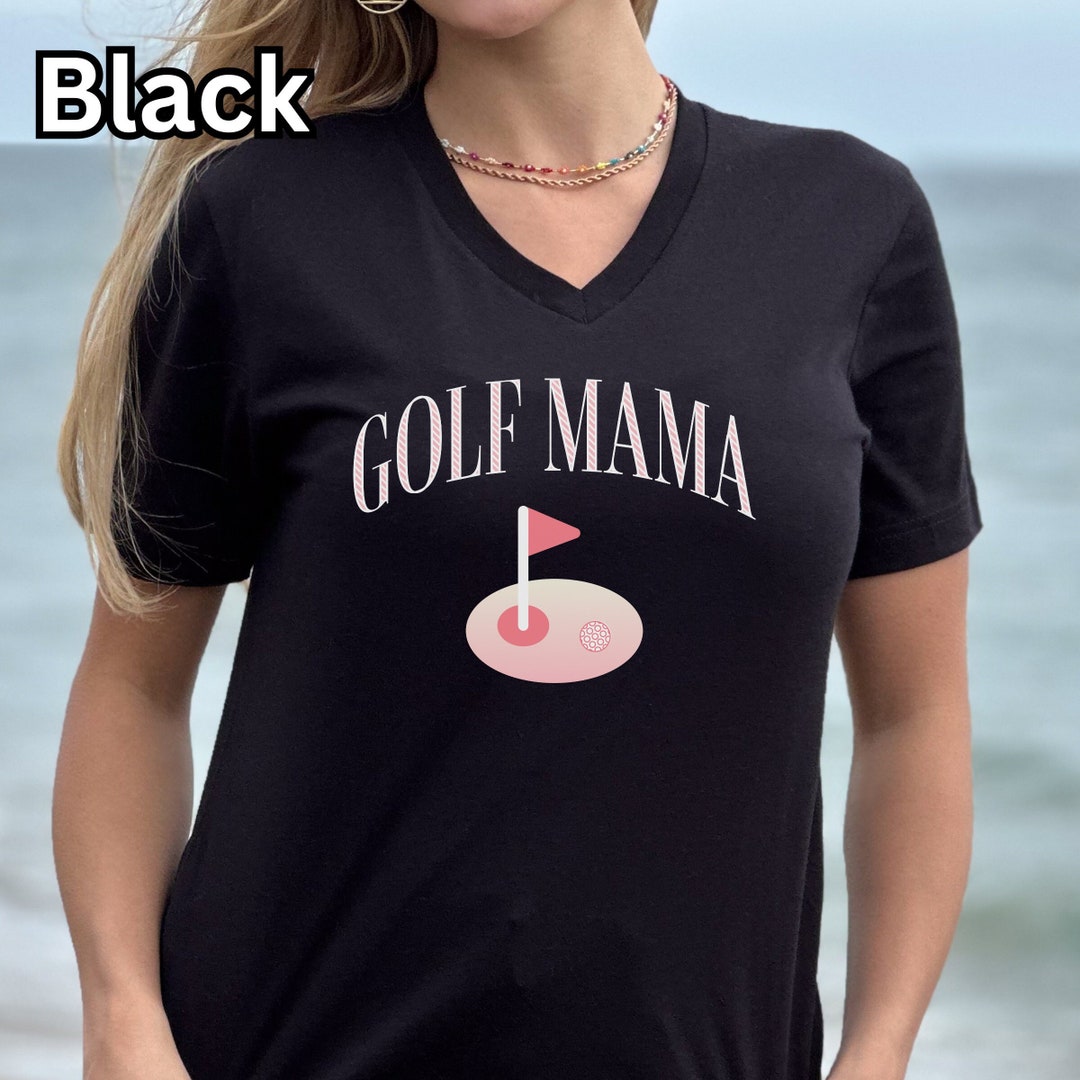 Golf Mama V-neck Tee, Ladies Golf Shirt, Golf Tshirt, Gift for Mom Golf ...