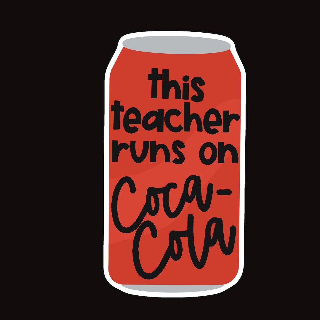 Coke Teacher Sticker - Etsy