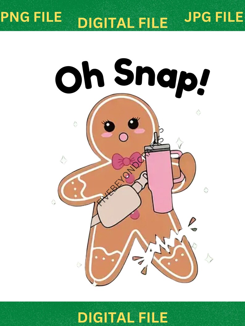 Oh Snap Cute Gingerbread Man, PNG File, Holiday PNG File, Funny Saying ...