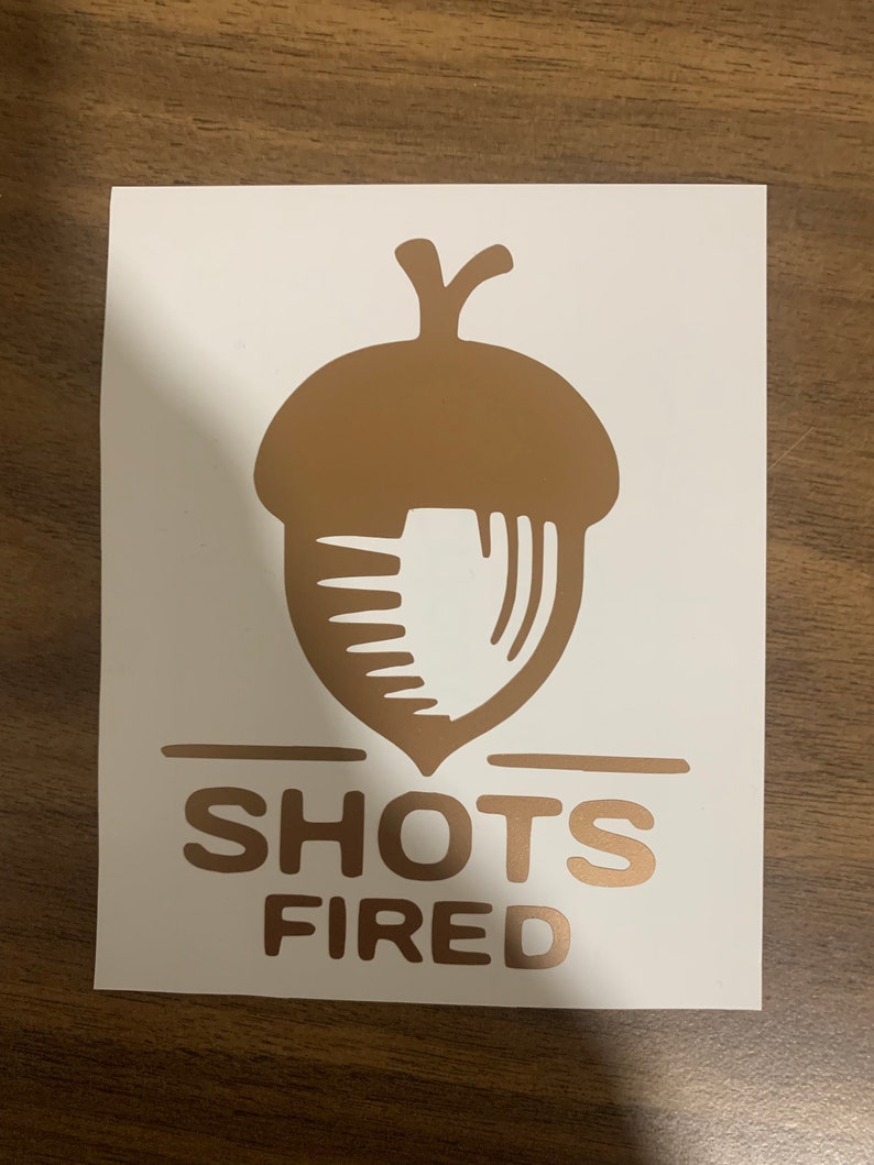 Acorn Shots Fired - Permanent Vinyl Decal Sticker - Etsy