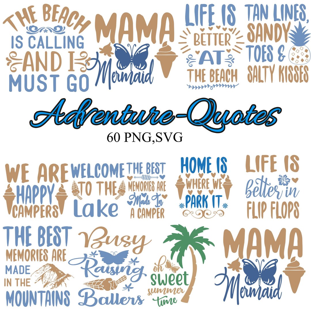 Adventure Quotes Svg Bundle Adventure Quote Svg Camper Quotes Svg ...