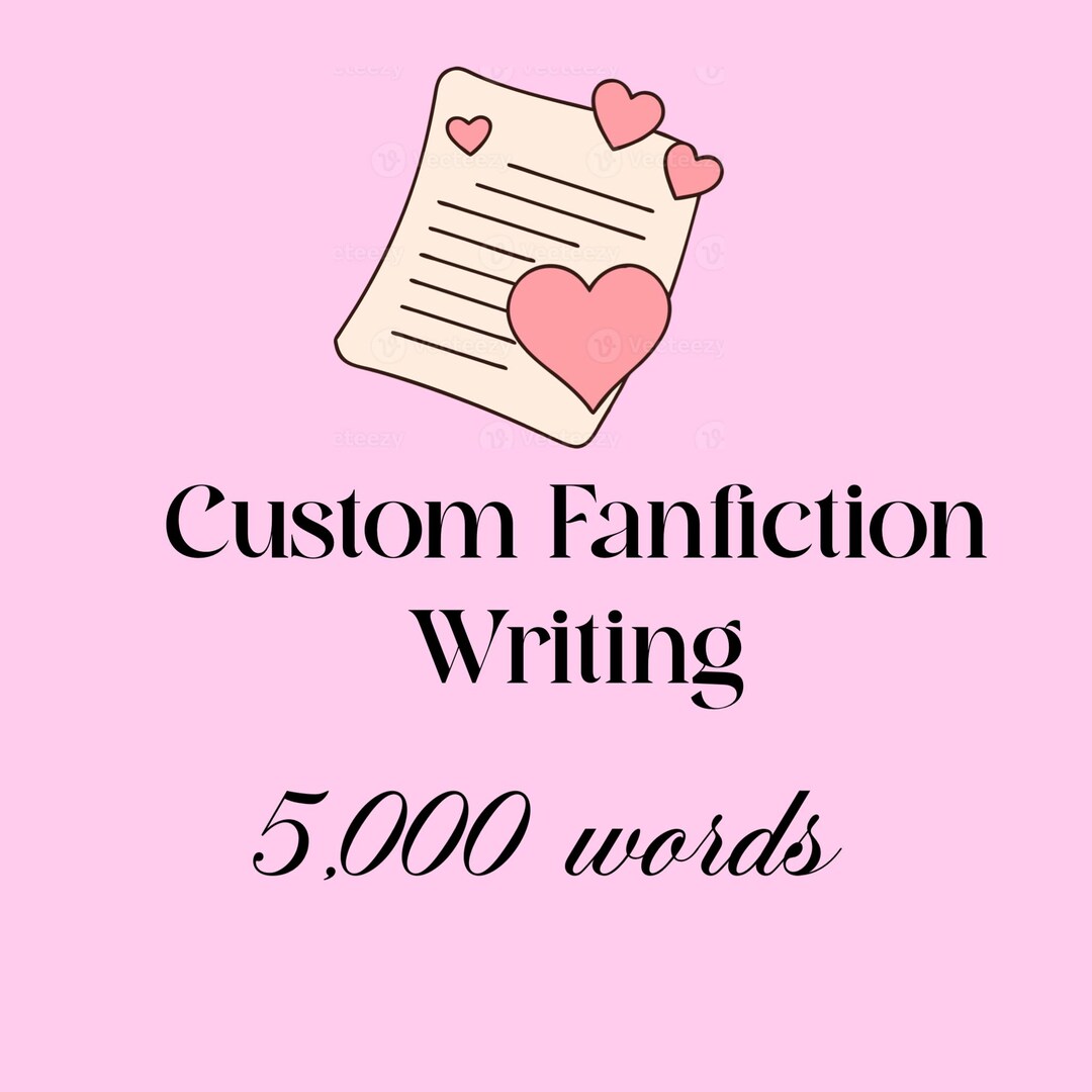 Custom Fanfiction Writing (5,000 Words) | Comfort Character Letter ...