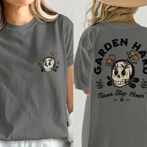 Garden Hard | Hoeing Ain't Easy | Garden Mom Gift | Funny Garden Shirt ...