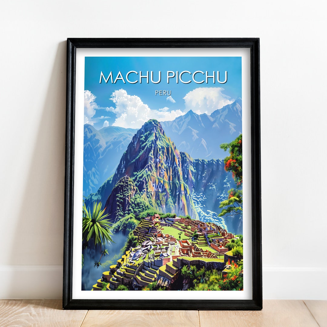 Machu Picchu Print Gift Peru Wall Art Framed Poster Gift Peru Afiche ...