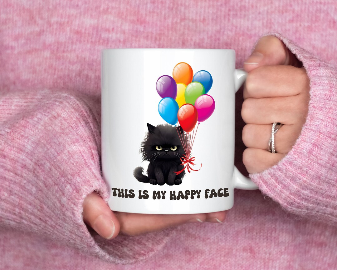 This is My Happy Face Mug, Black Cat Lover, 11oz Happy Face Cat Mug,cat ...