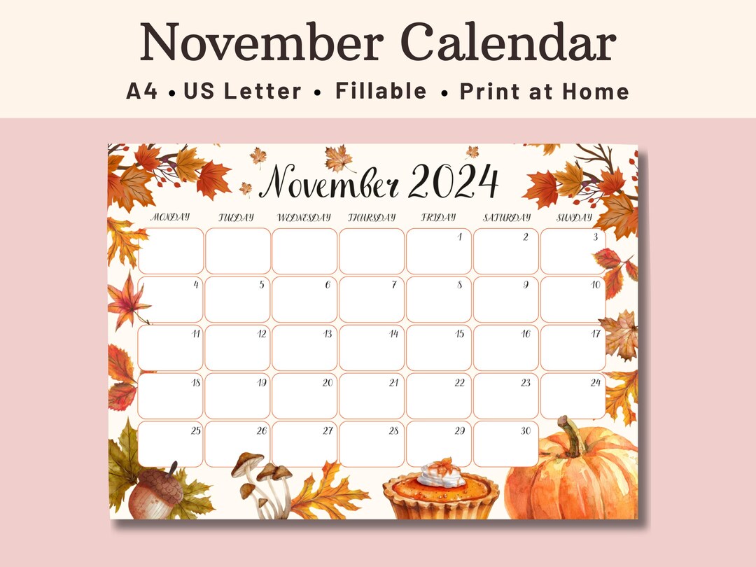 Editable November 2024 Calendar, Fall Leaves, Autumn Printable Editable ...