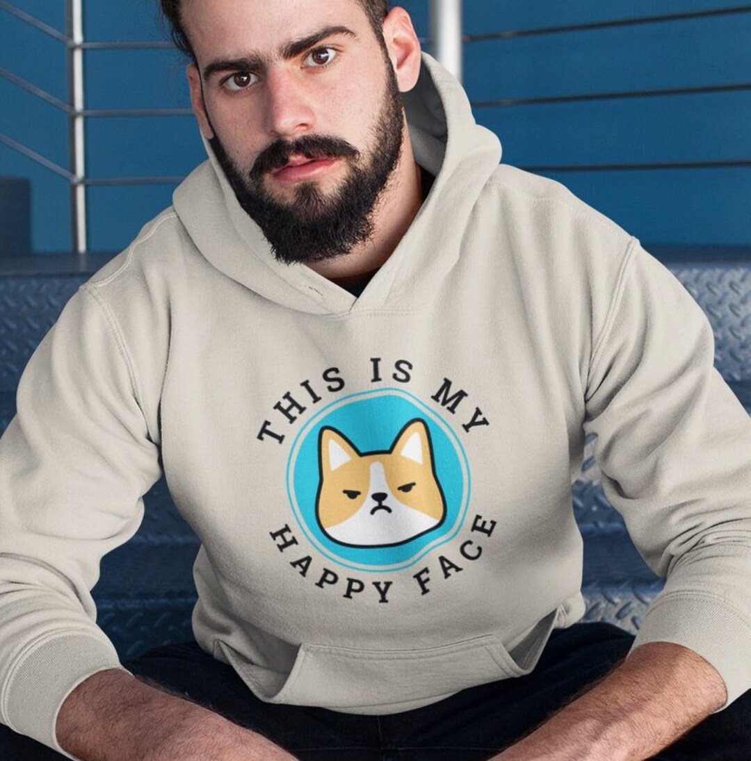 Corgi Hoodie Grumpy Dog This is My Happy Face Women & Men - Etsy