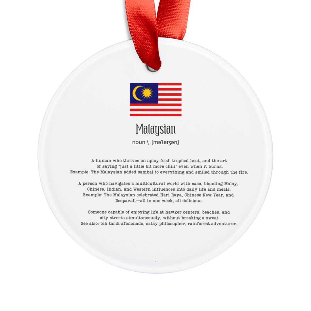 Malaysian Definition - Round Acrylic Ornament - Malaysia Flag - Malay ...