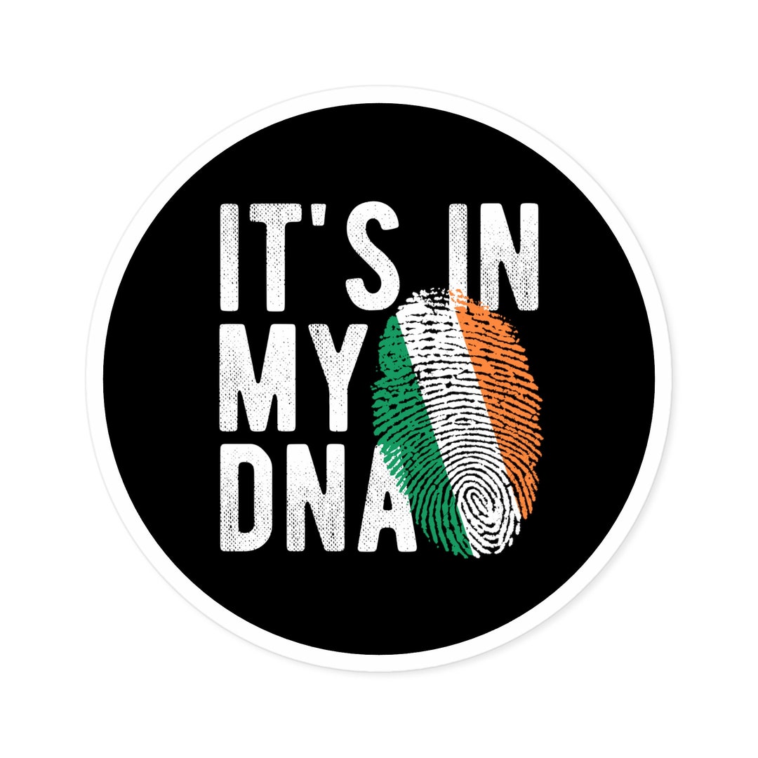 IRELAND DNA Irish Heritage Ancestry Round Water Resistant Vinyl Sticker ...
