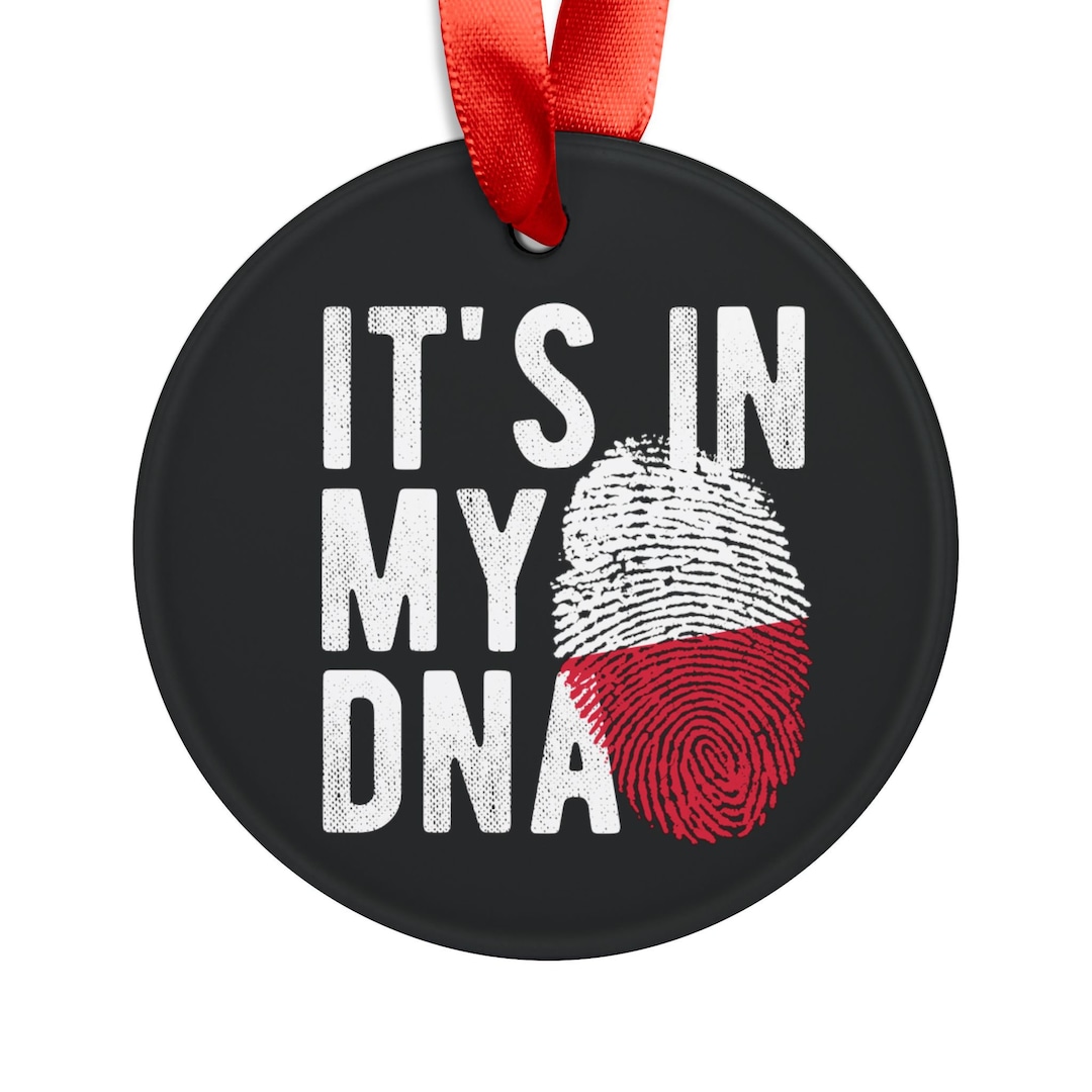 POLAND It's in My DNA, Polish Ancestry Round Acrylic Ornament ...