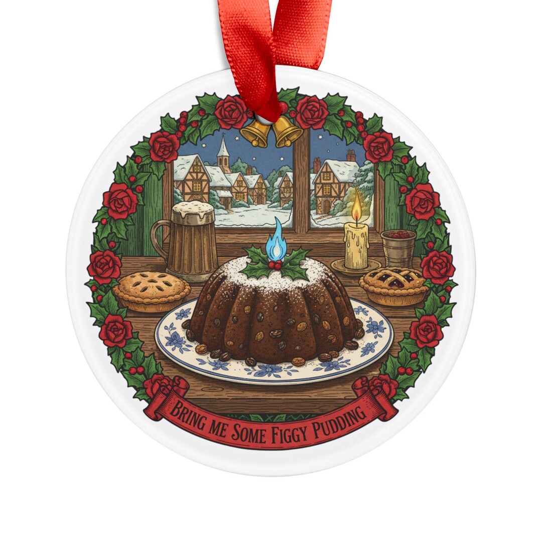 Figgy Pudding - England Christmas - Round Acrylic Ornament ...