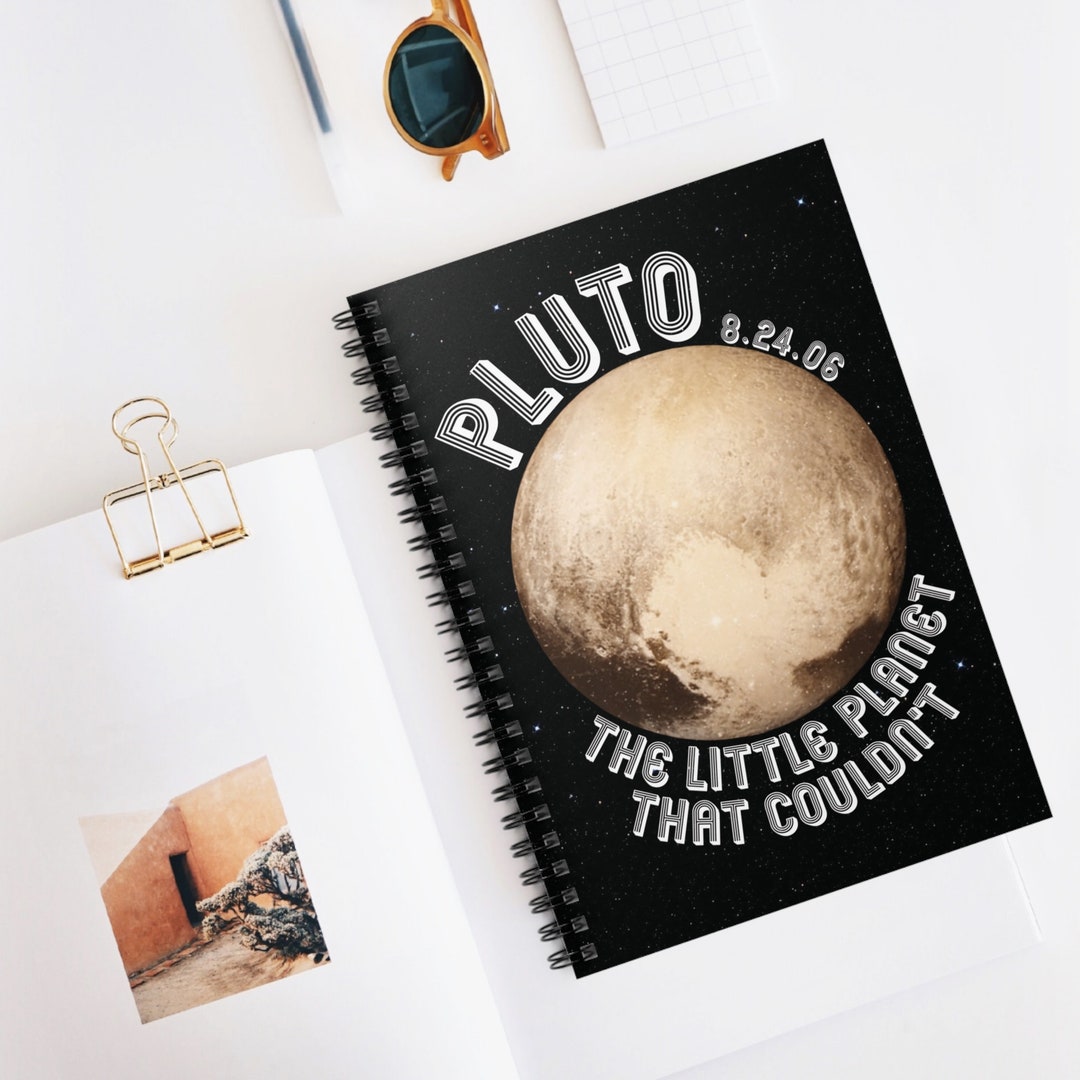 Pluto the Little Planet That Couldn't Spiral Notebook Pluto Never ...