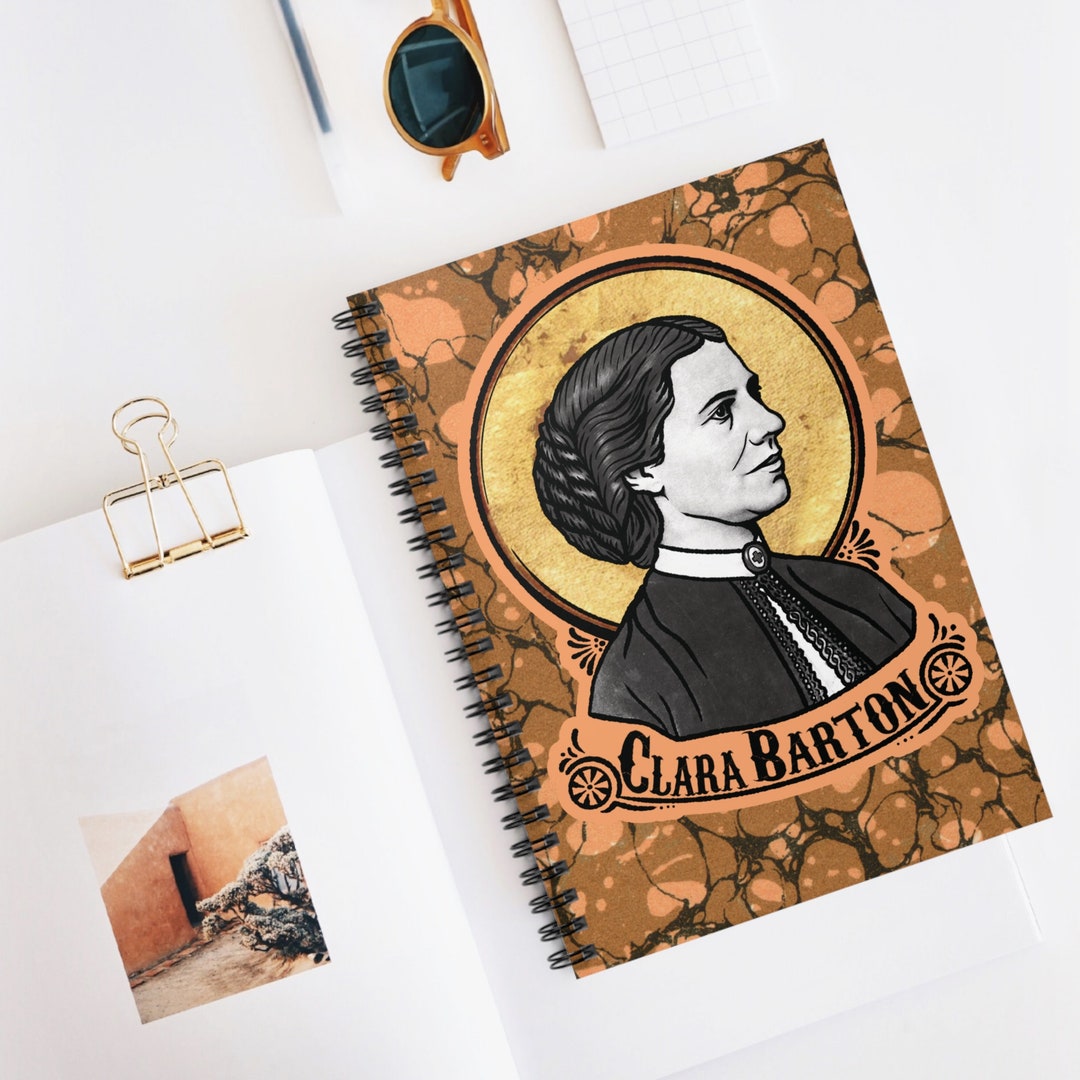 Clara Barton Spiral Notebook | American Red Cross Civil War| Women Who ...