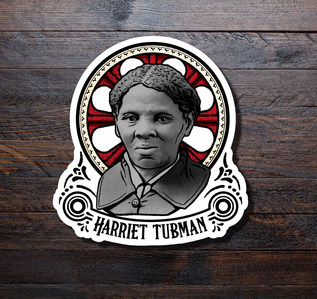 Harriet Tubman Sticker | Women's History | American History | Women Who ...