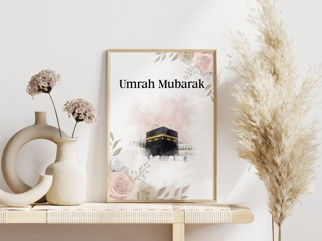 Umrah Mubarak Poster | Islamic Art | Digital Download | Umrah Gift ...