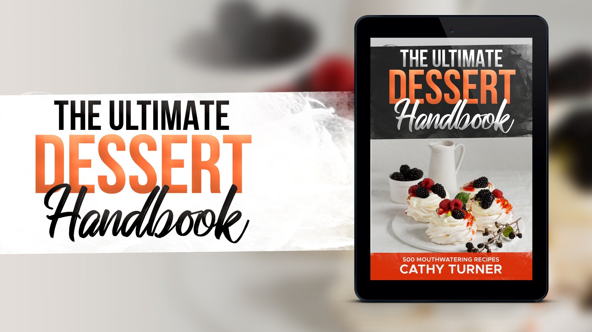 Dessert Recipe: 500 Delicious Dessert Recipes Ebook, Sweet Treats for ...