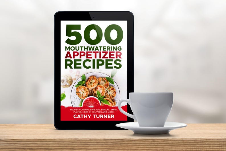 Appetizers: 500+ Delicious Appetizer Recipes, Finger Foods for Every ...