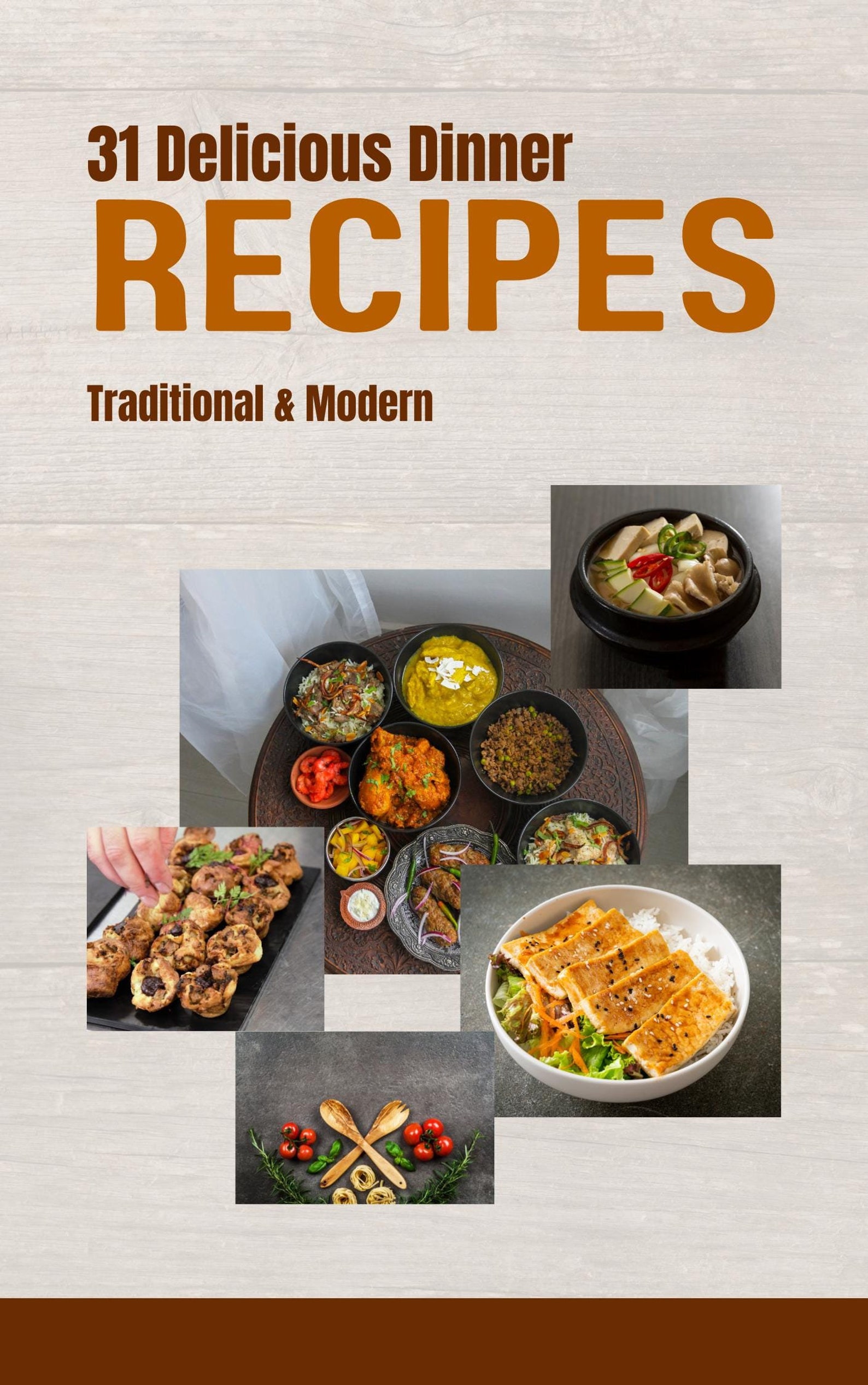 Dinner Recipes, 31 Easy Dinner Recipes Cookbook, Quick & Delicious ...