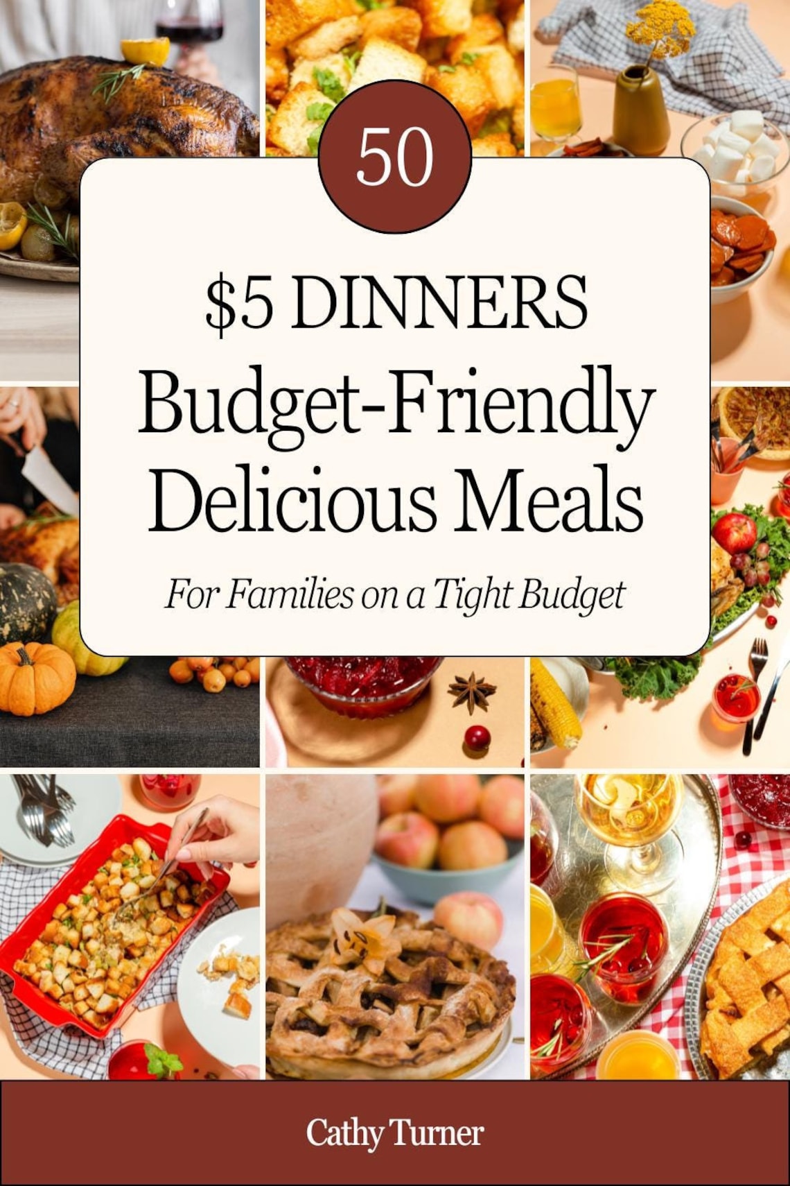 Family Meals, Five Dollar Dinner Recipes Cookbook, Weekly Meals, Budget ...