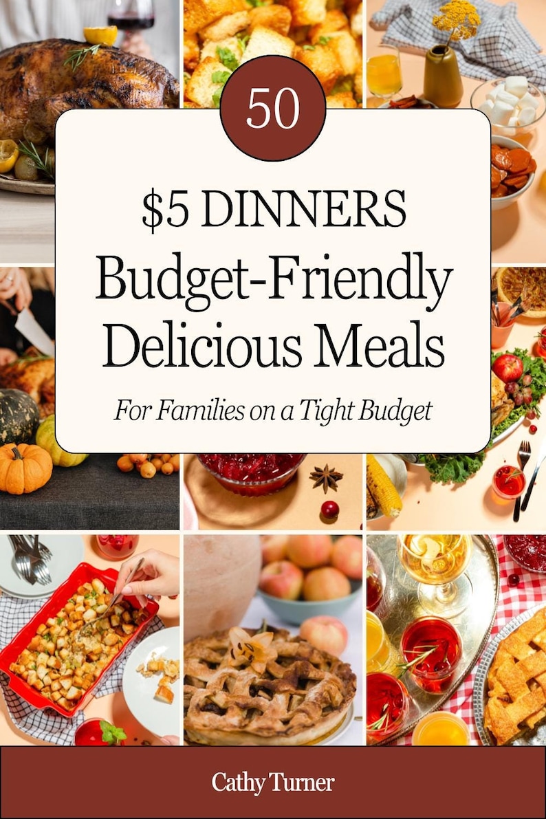 Family Meals, Five Dollar Dinner Recipes Cookbook, Weekly Meals, Budget ...