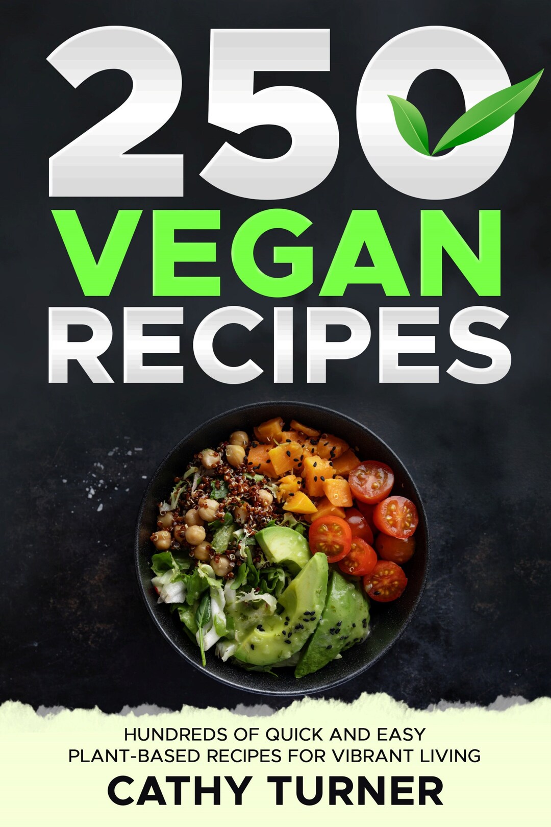 Plant-based Delights, 250 Vegan Recipes for a Healthier You, Easy and ...