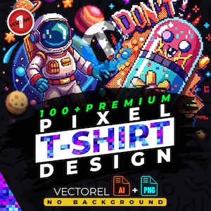 Pixel Vol.1 T-shirt Design Bundle Suitable for Printing, 100 + High Quality 8-bit Graphics ...
