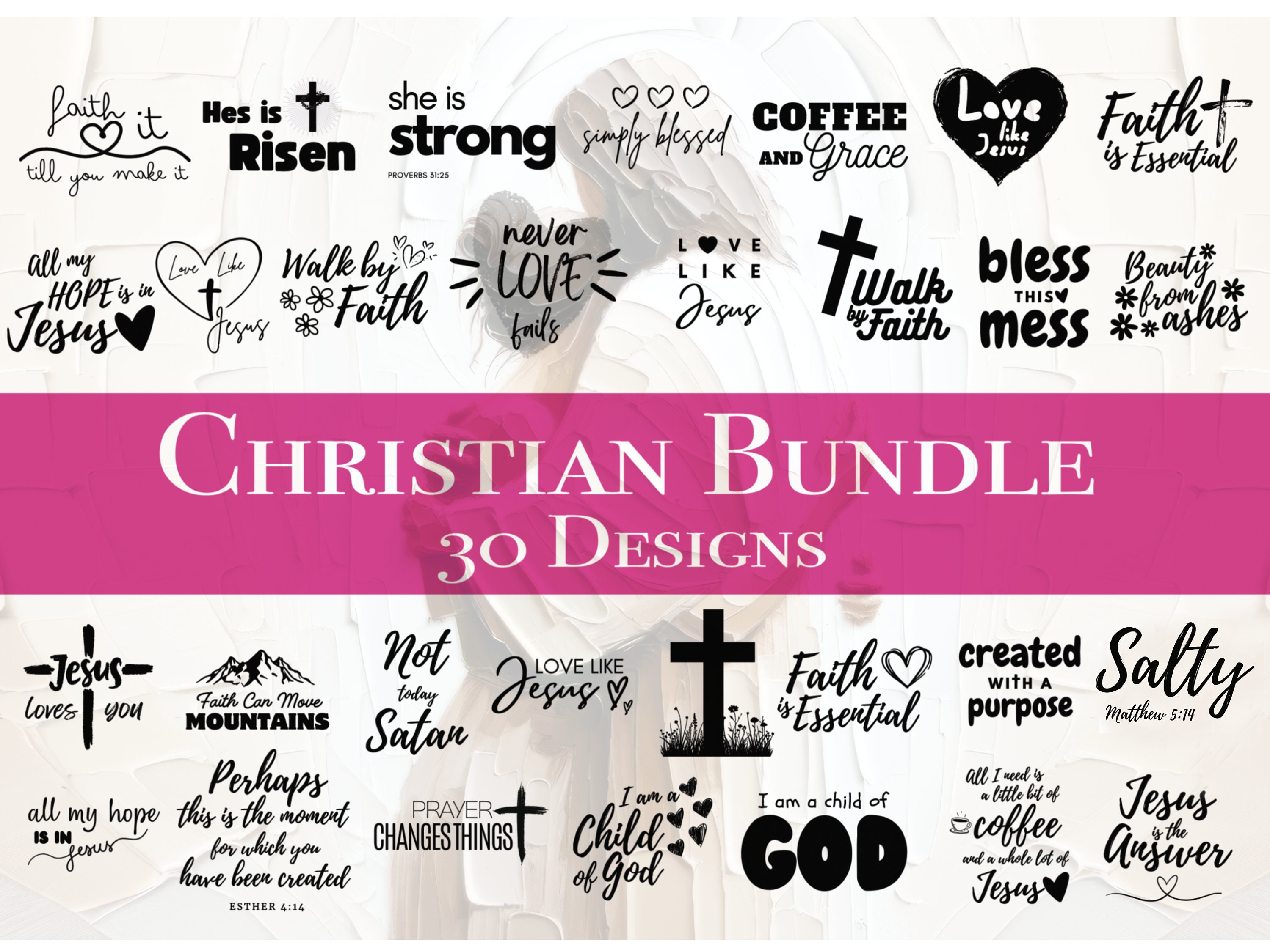 Christian Bundle 30 SVG, Scripture Bundle, Instant Download, Religious ...