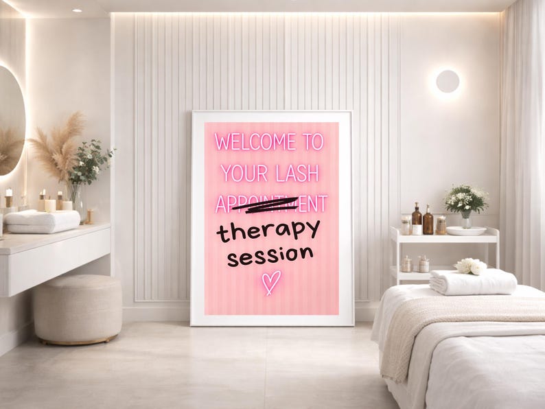 Lash Tech Wall Art, Welcome Therapy Session Print, Pink Salon Decor ...